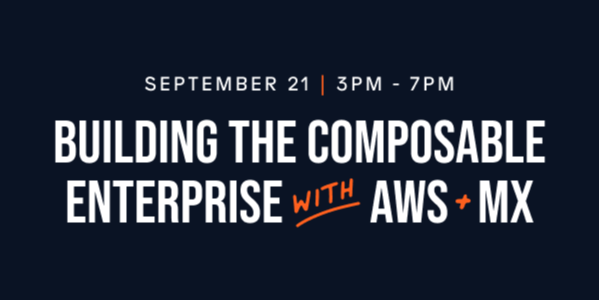 Building the Composable Enterprise with AWS & Mendix | Mendix